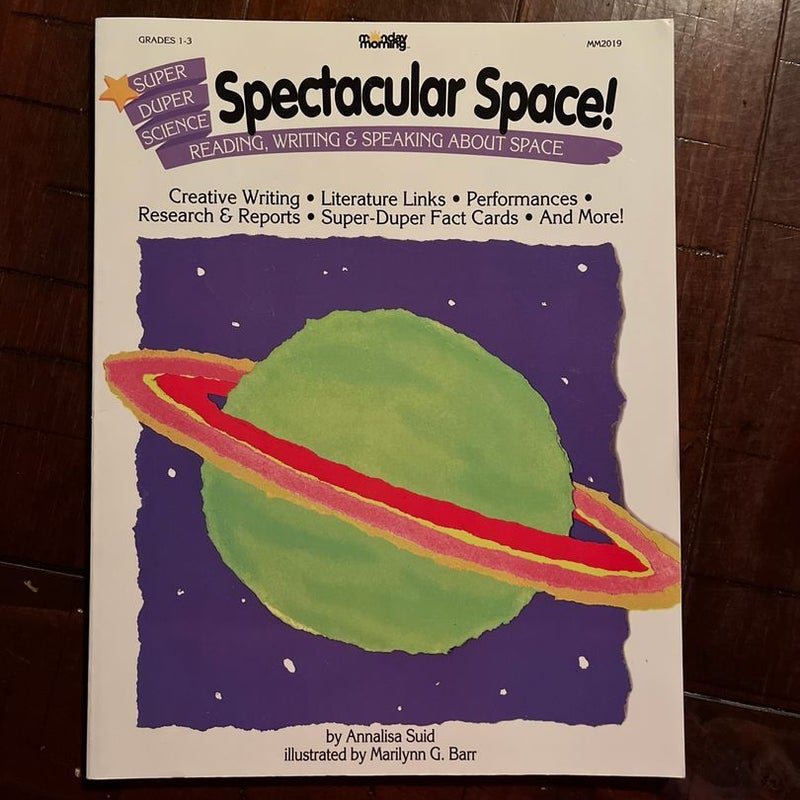 Spectacular Space by Annalisa Suid