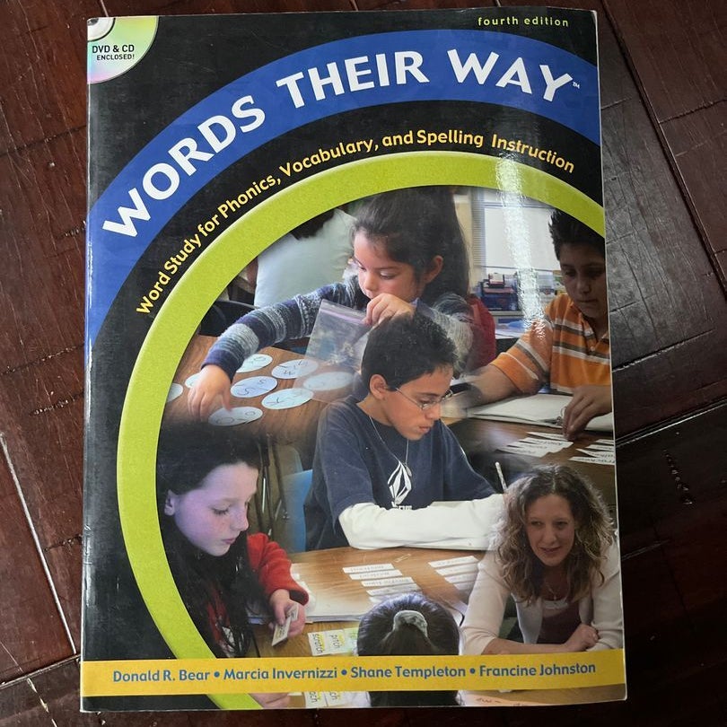 Words Their Way by Donald R. Bear, Marcia Invernizzi, Francine Johnston ...