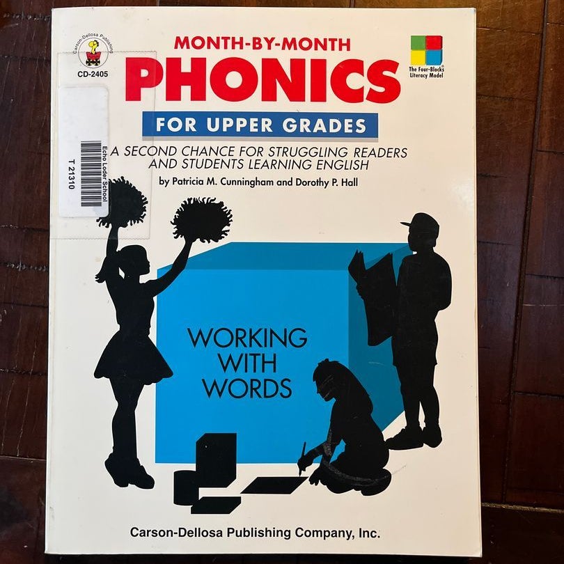 Month-by-Month Phonics for Upper Grades by Patricia M. Cunningham ...