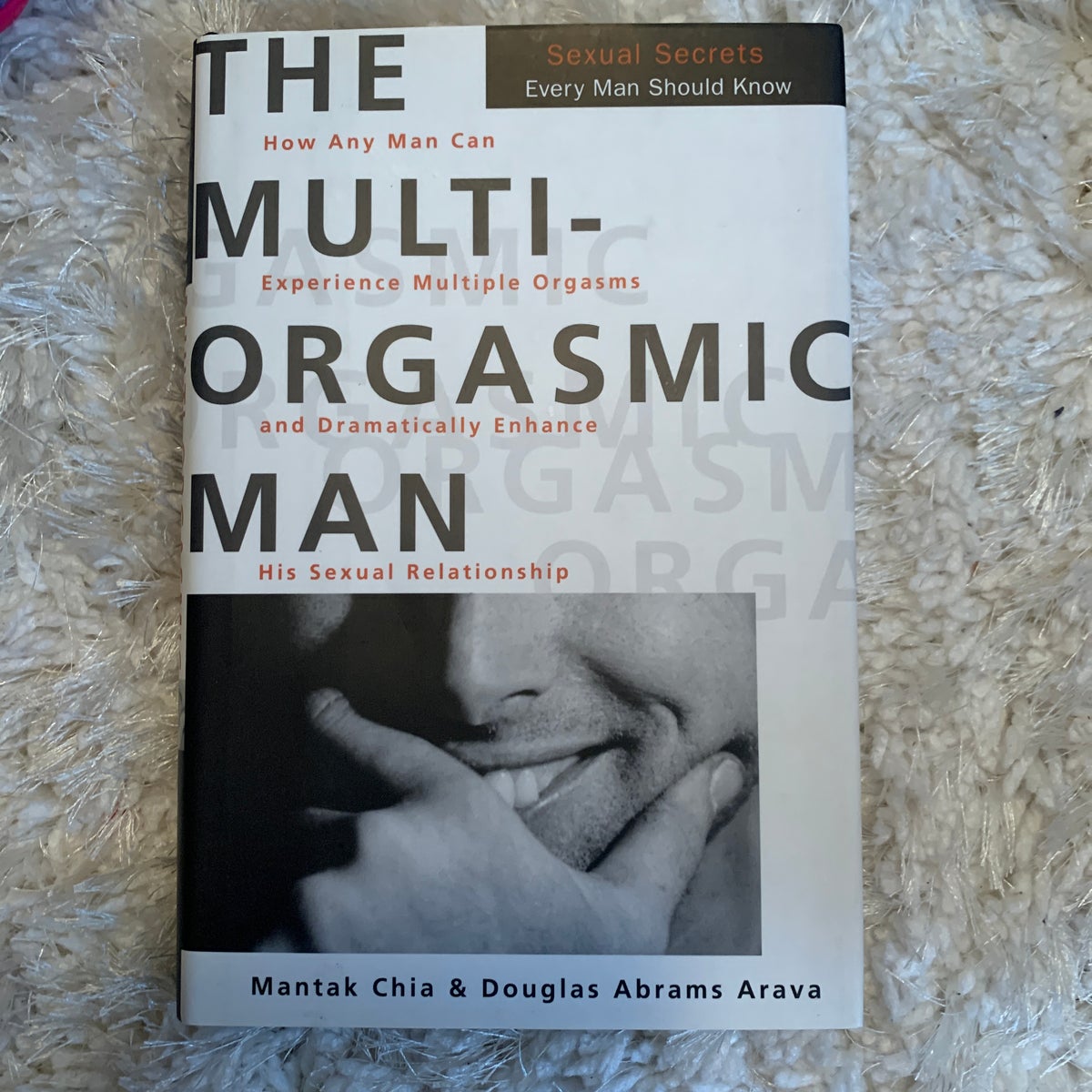 The Multi-Orgasmic Man by Mantak Chia, Douglas A. Arava