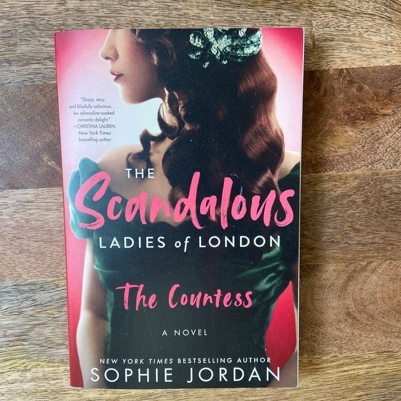 The Scandalous Ladies of London by Sophie Jordan