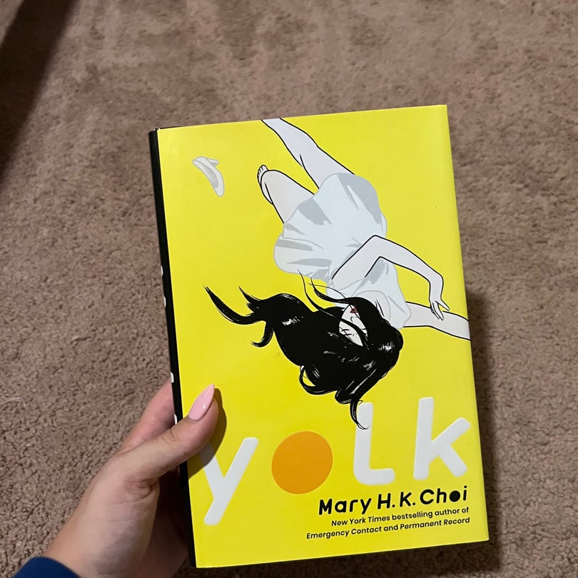 Yolk by Mary HK Choi, Hardcover | Pangobooks