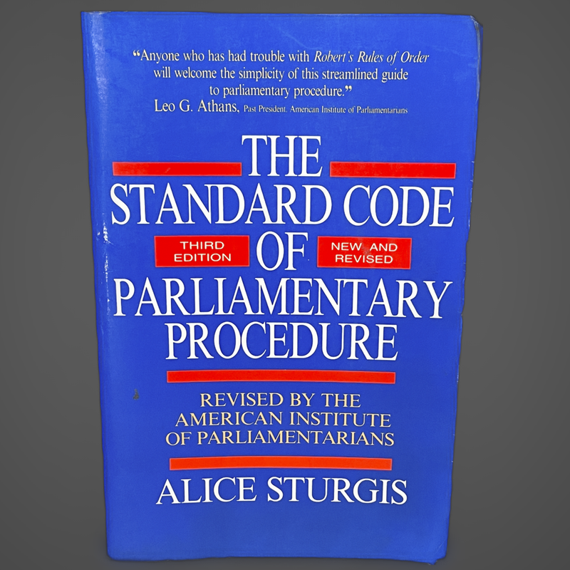 The Standard Code of Parliamentary Procedure by Alice F. Sturgis