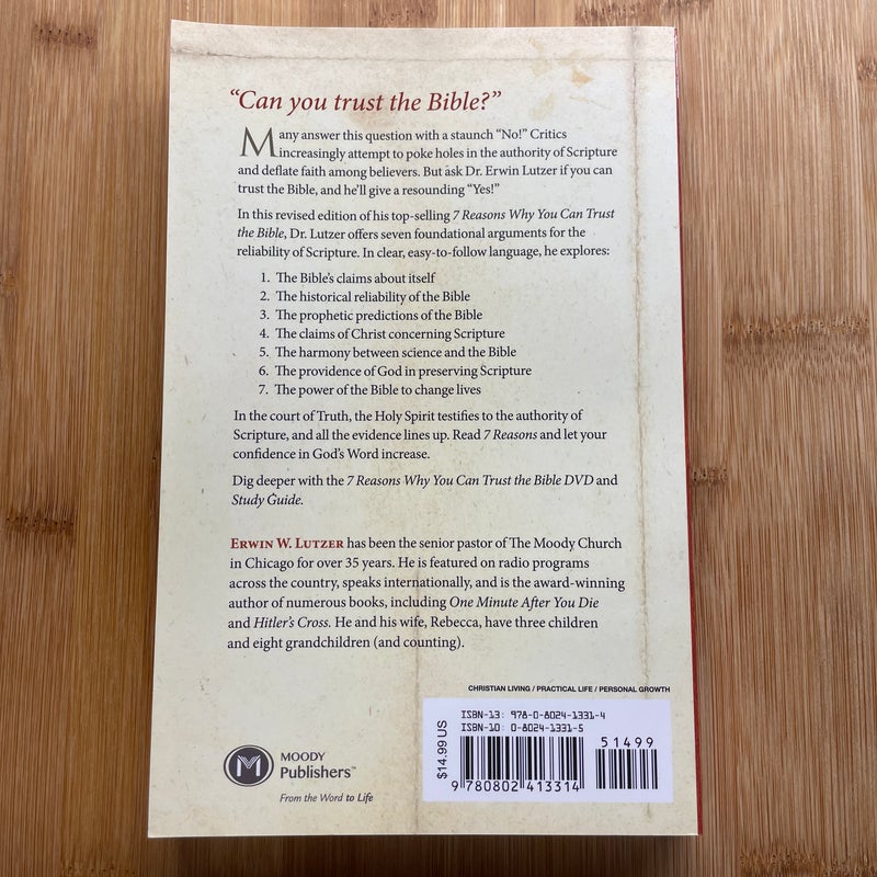 Seven Reasons Why You Can Trust the Bible by Erwin W. Lutzer