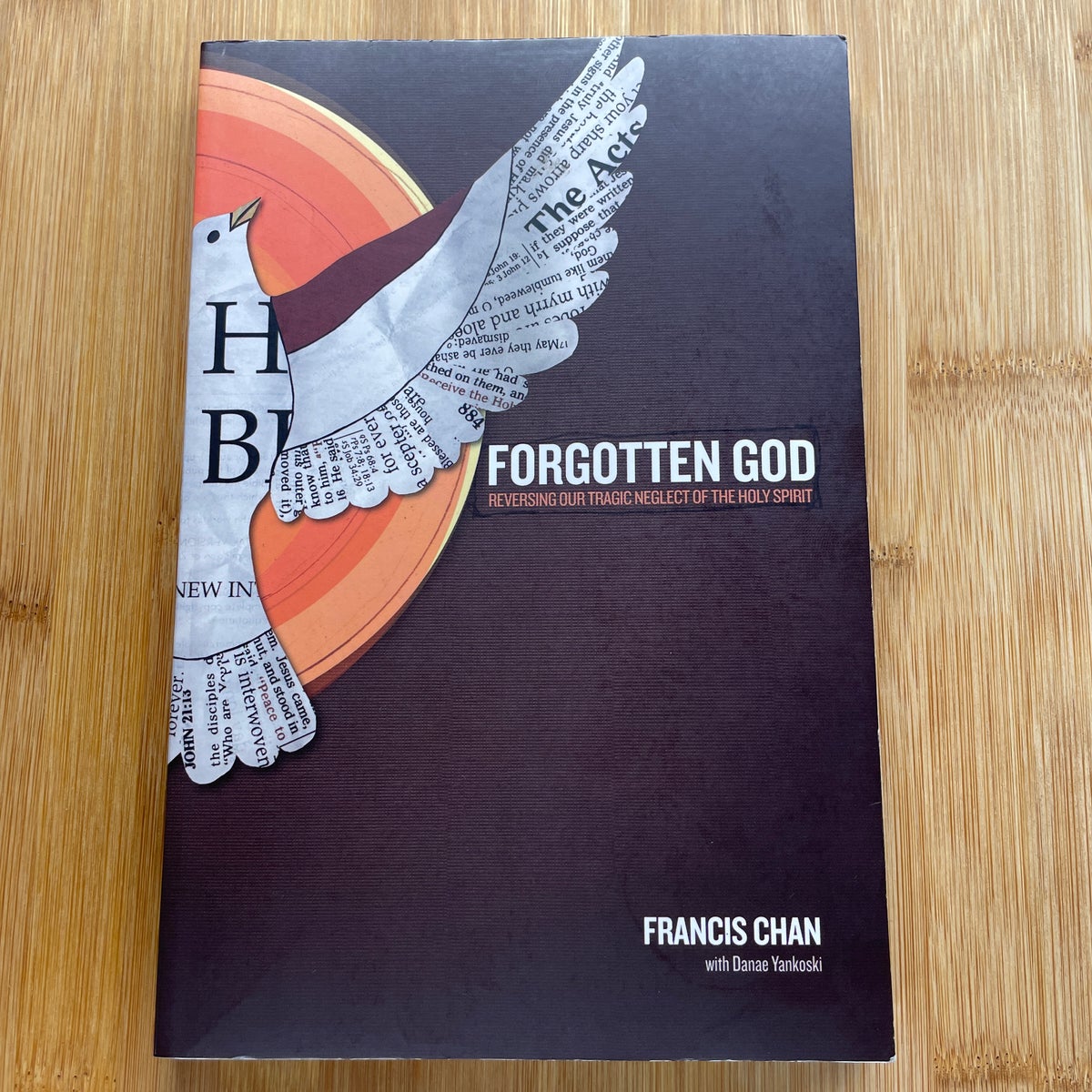 Forgotten God by Francis Chan