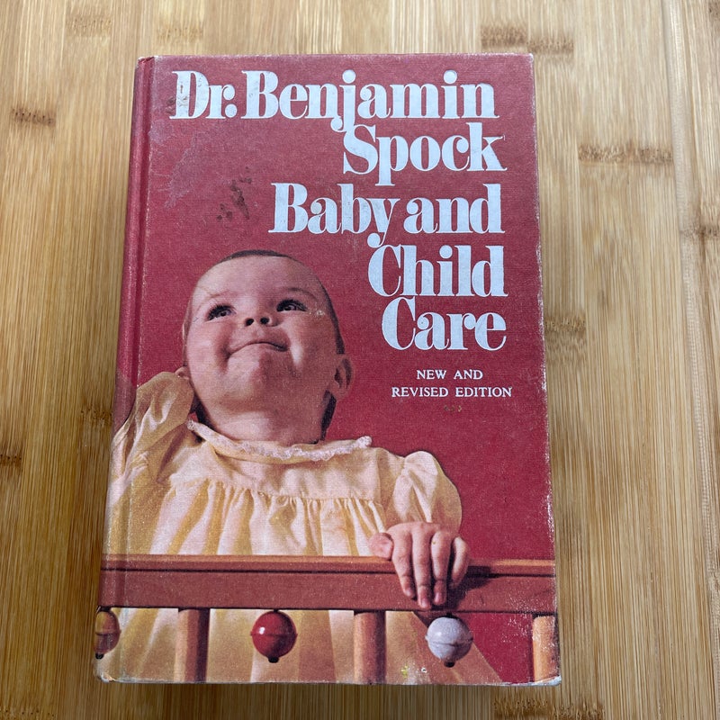 Dr. Benjamin Spock Baby and Child Care by Dr. Benjamin Spock, Hardcover ...