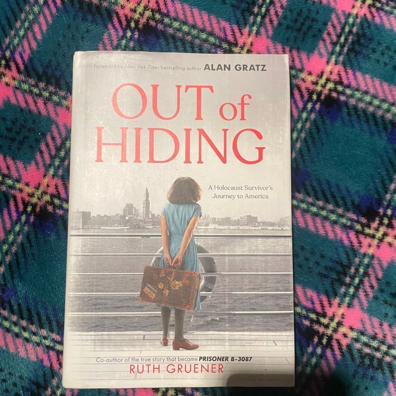Out of Hiding: a Holocaust Survivor's Journey to America (with a ...