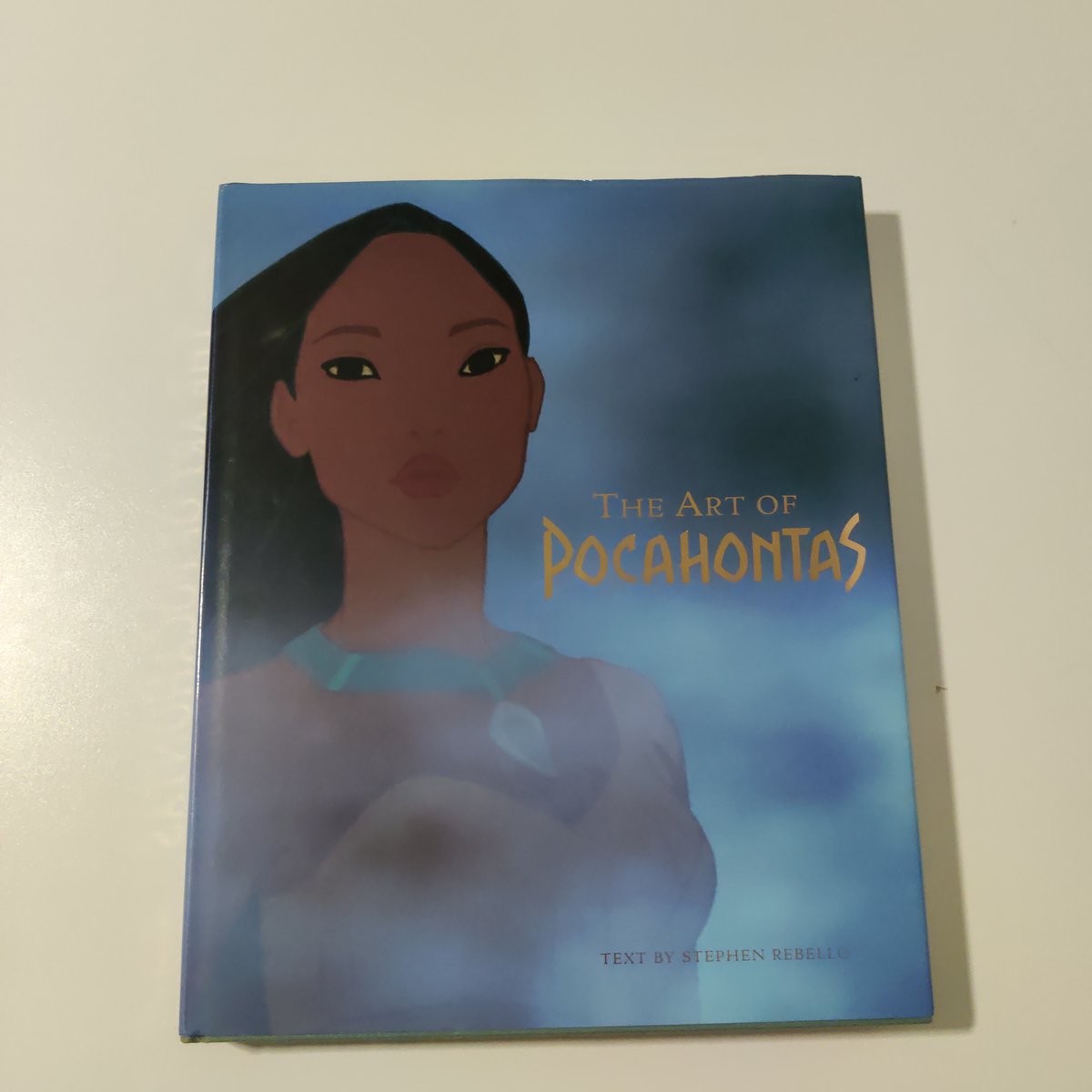 The Art of Pocahontas by Stephen Rebello