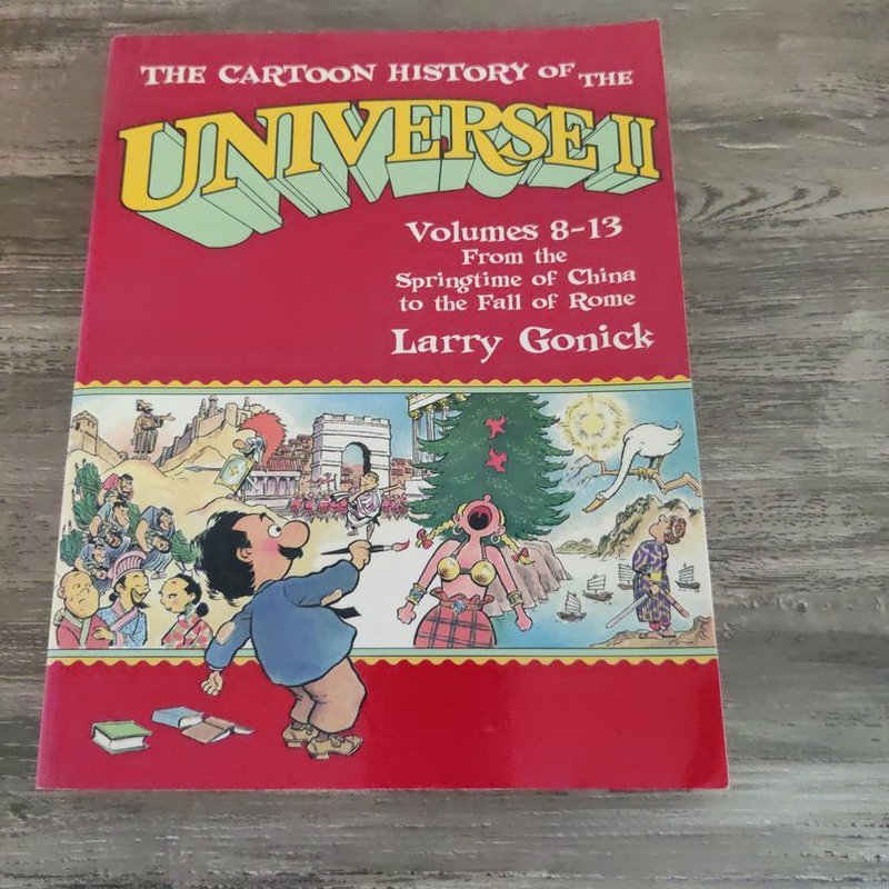 The Cartoon History of the Universe II by Larry Gonick, Paperback ...