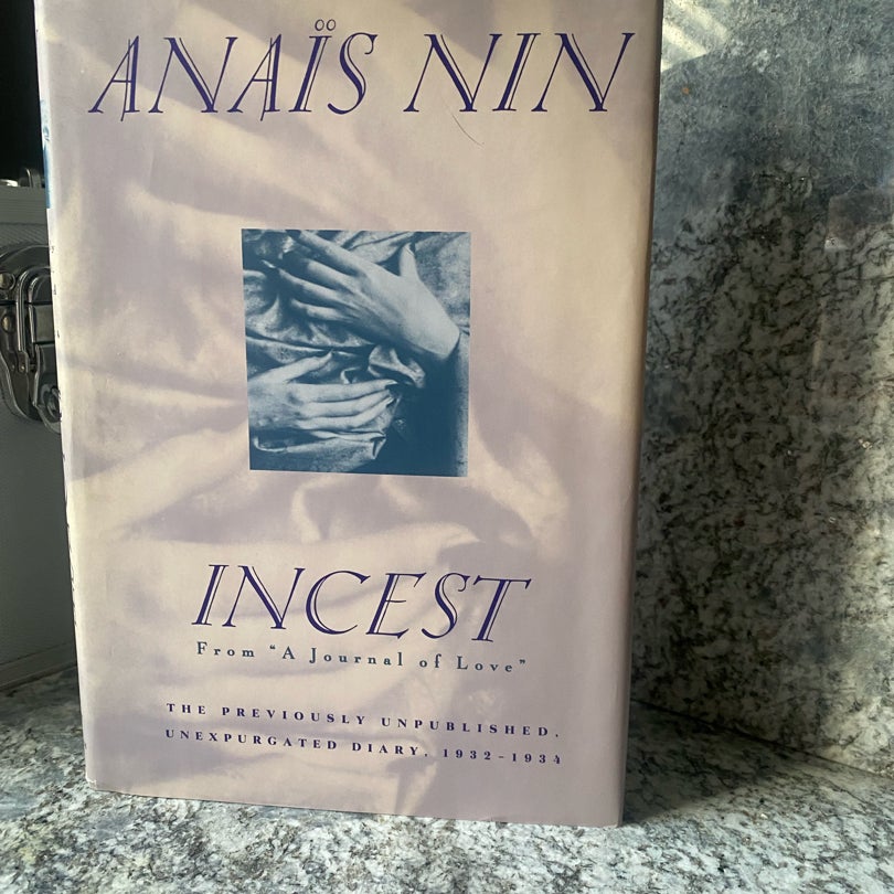 Incest by Anaïs Nin, Rupert Pole, Gunther Stuhlmann