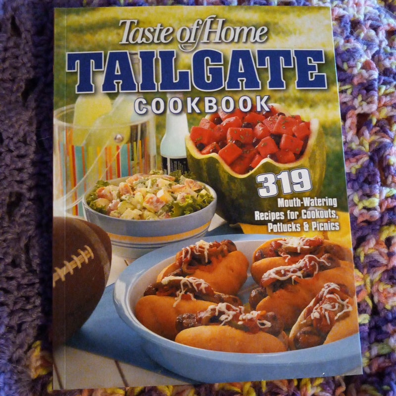 Tailgate Cookbook by Taste of Home Editorial Staff