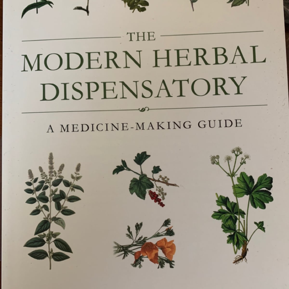 The Modern Herbal Dispensatory by Thomas Easley, Steven Horne