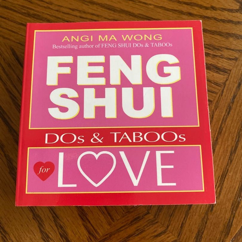 feng shui dos and taboos for love by angi ma wong, Paperback | Pangobooks