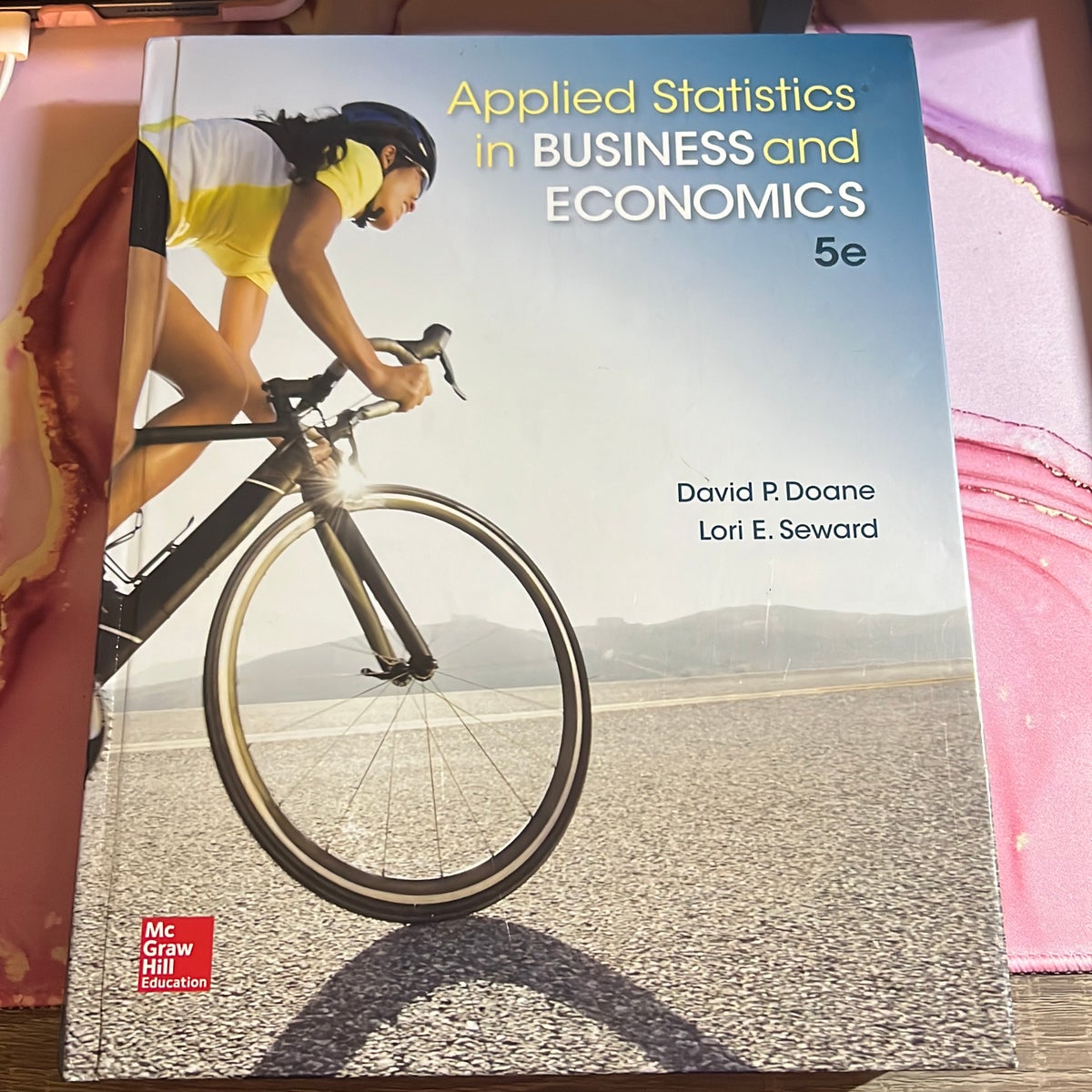 Applied Statistics in Business and Economics by David Doane, Hardcover ...