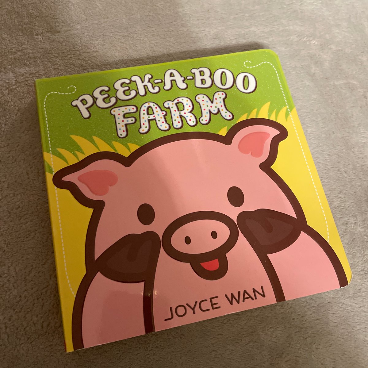 Peek-A-Boo Farm by Joyce Wan