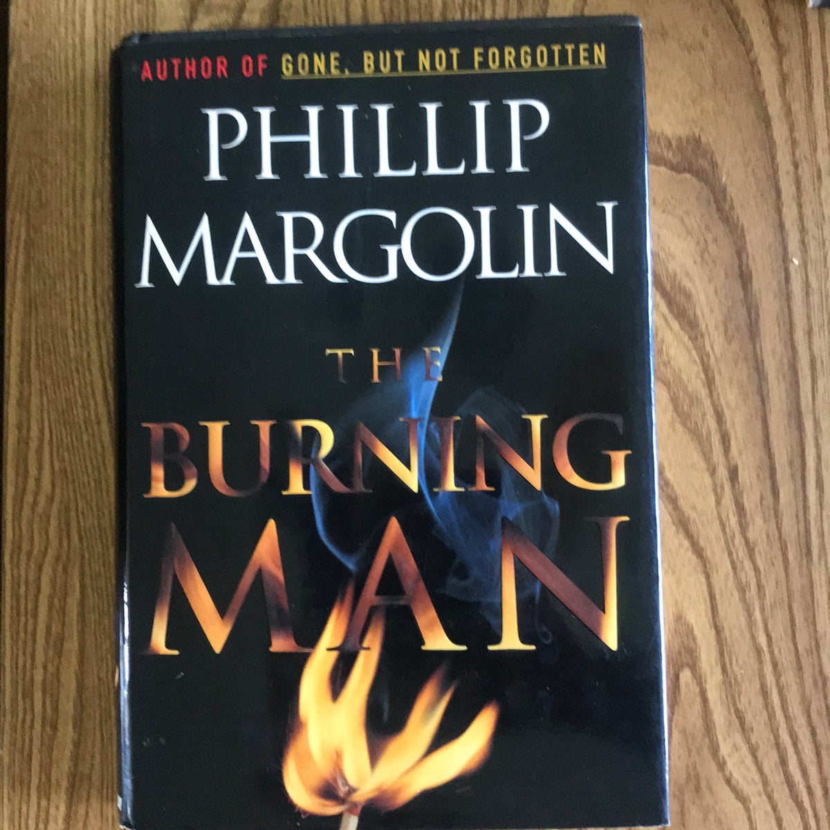 The Burning Man by Phillip Margolin