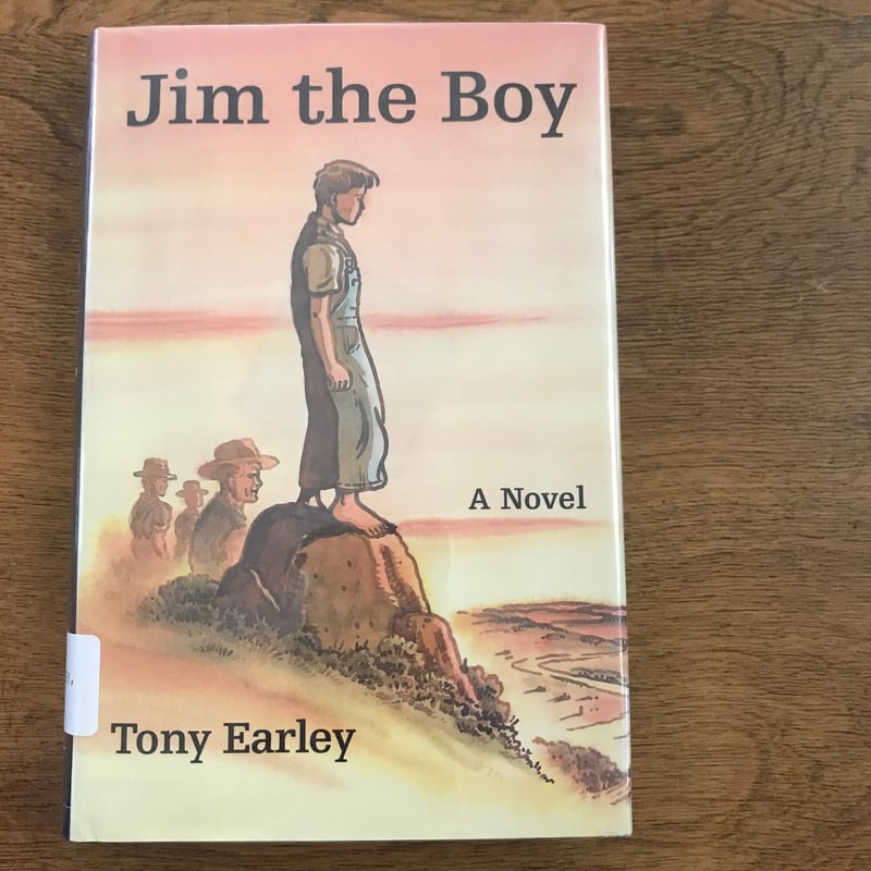 Jim the Boy by Tony Earley