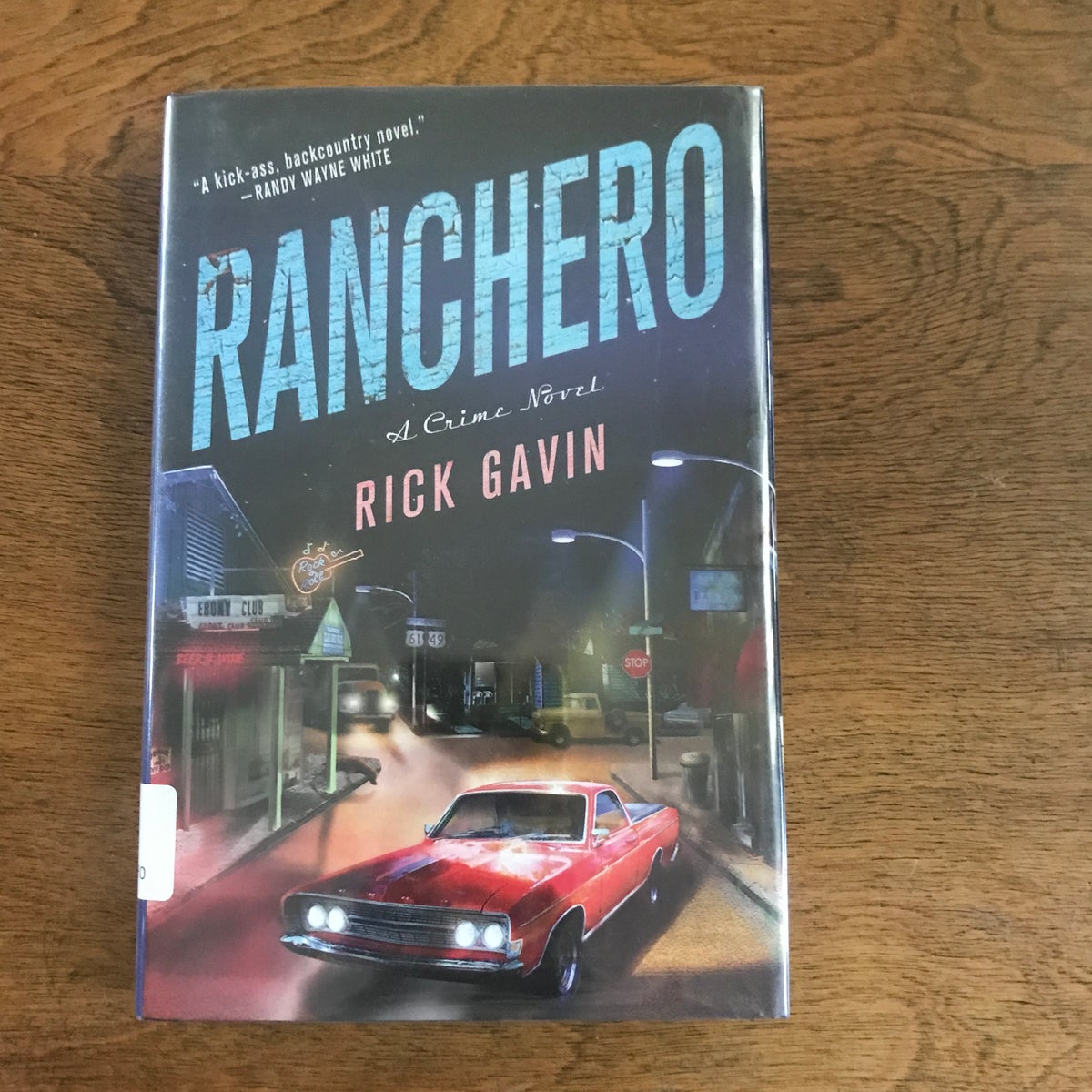 Ranchero by Rick Gavin
