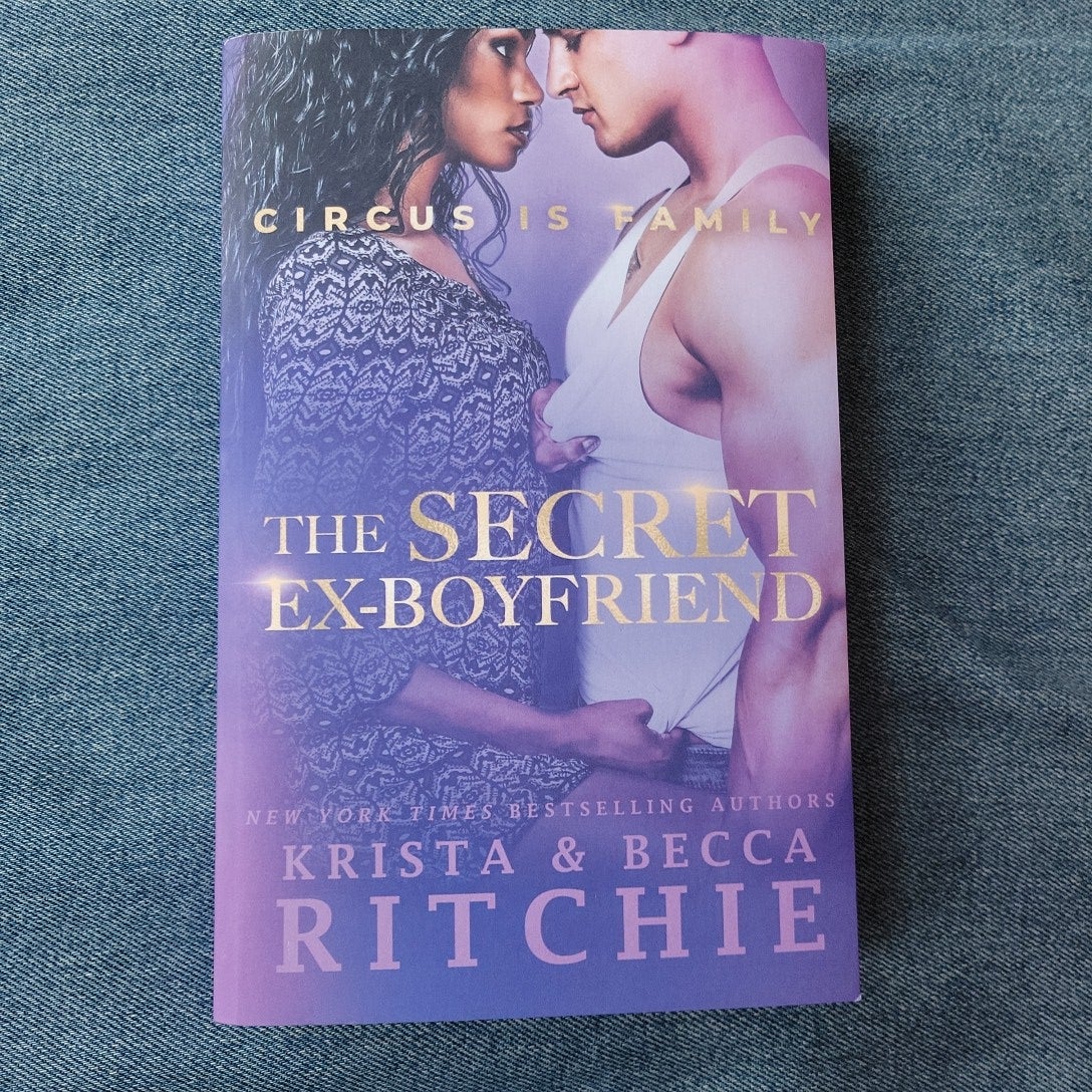 The Secret Ex-Boyfriend by Krista Ritchie, Becca Ritchie