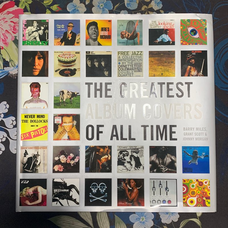 The Greatest Album Covers of All Time by Grant Scott, Barry Miles ...