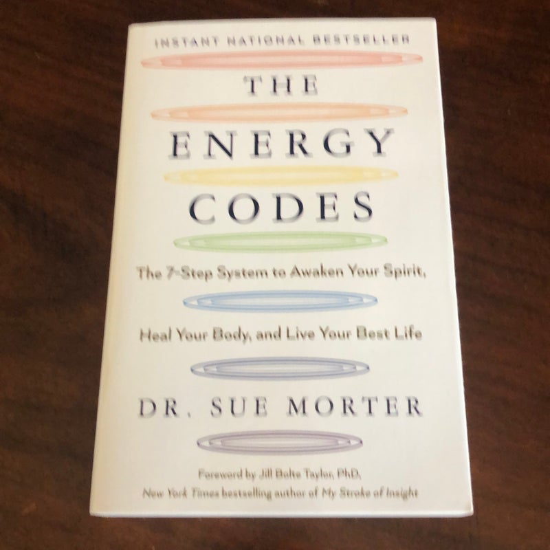The Energy Codes by Sue Morter, Jill Bolte Taylor