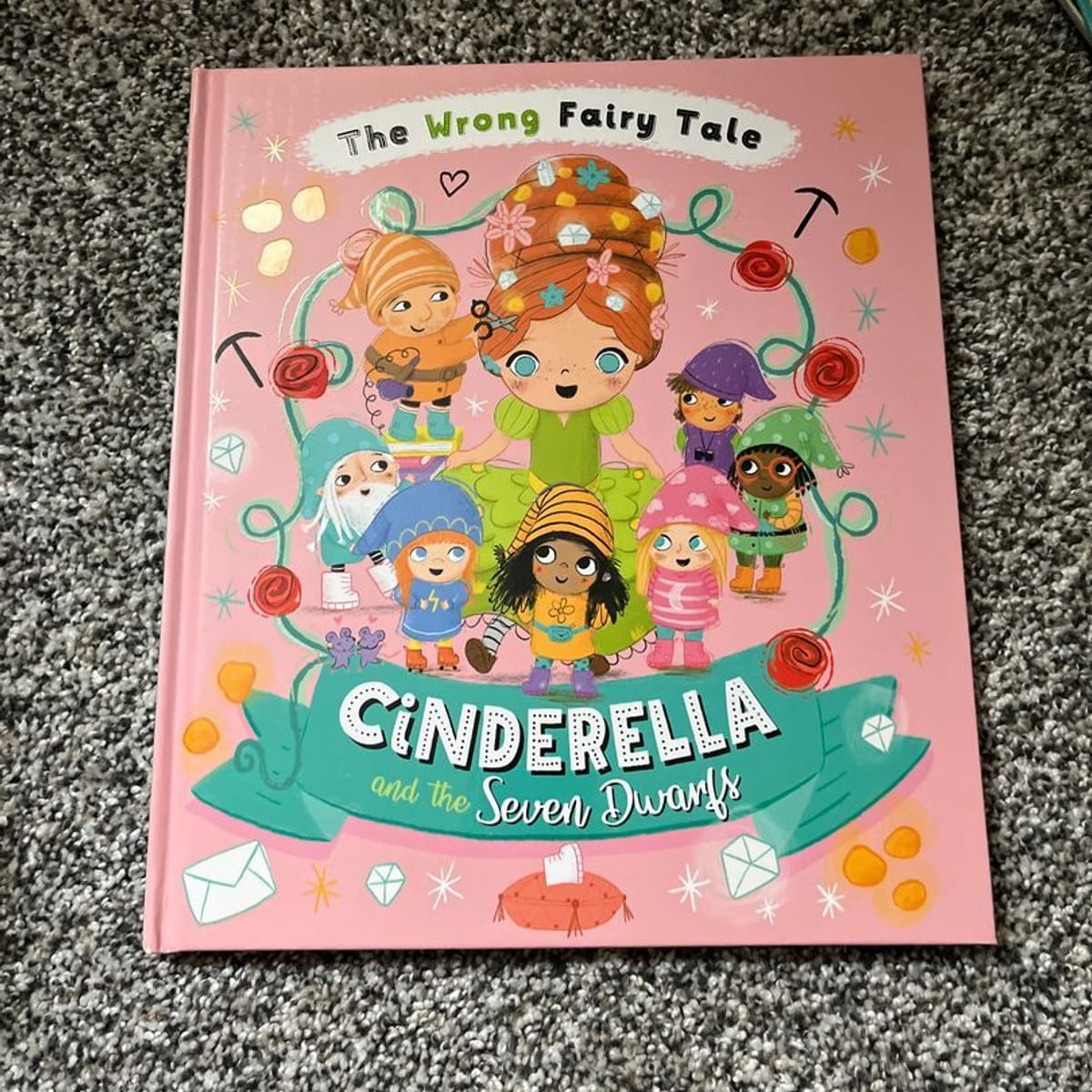Cinderella and the Seven Dwarfs by Tracey Turner