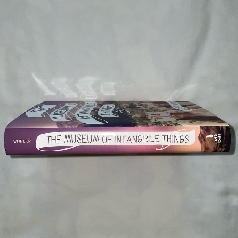 The Museum of Intangible Things by Wendy Wunder