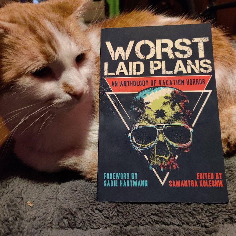 Worst Laid Plans by Patrick Lacey, Sadie Hartmann, V. Castro