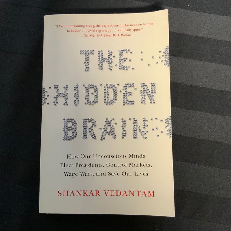 The Hidden Brain by Shankar Vedantam