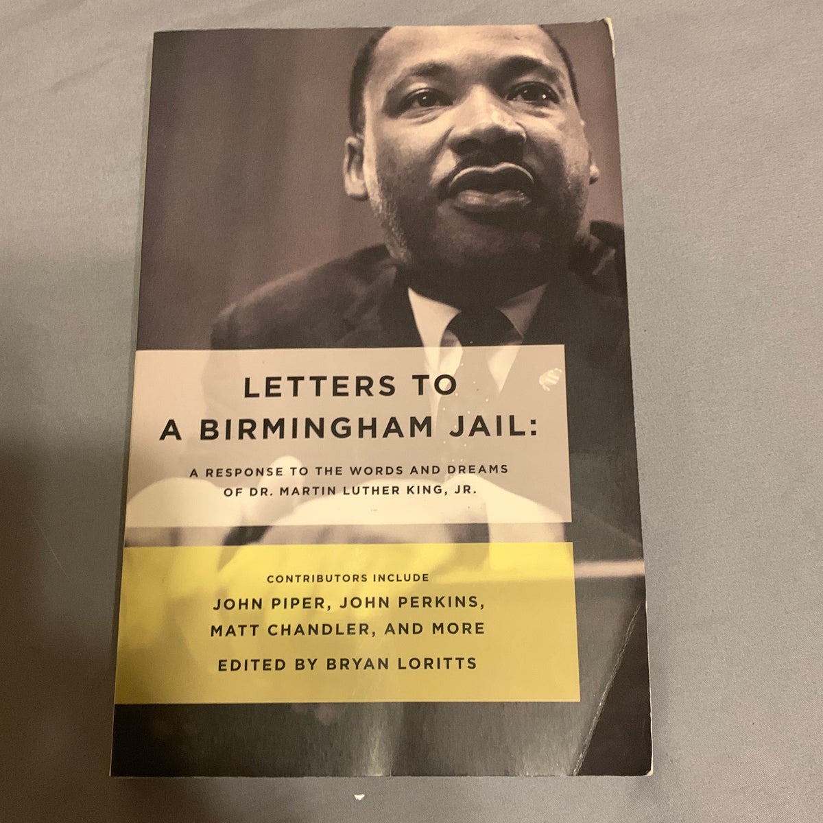 Letters to a Birmingham Jail by John Bryson, John Perkins, Crawford W ...