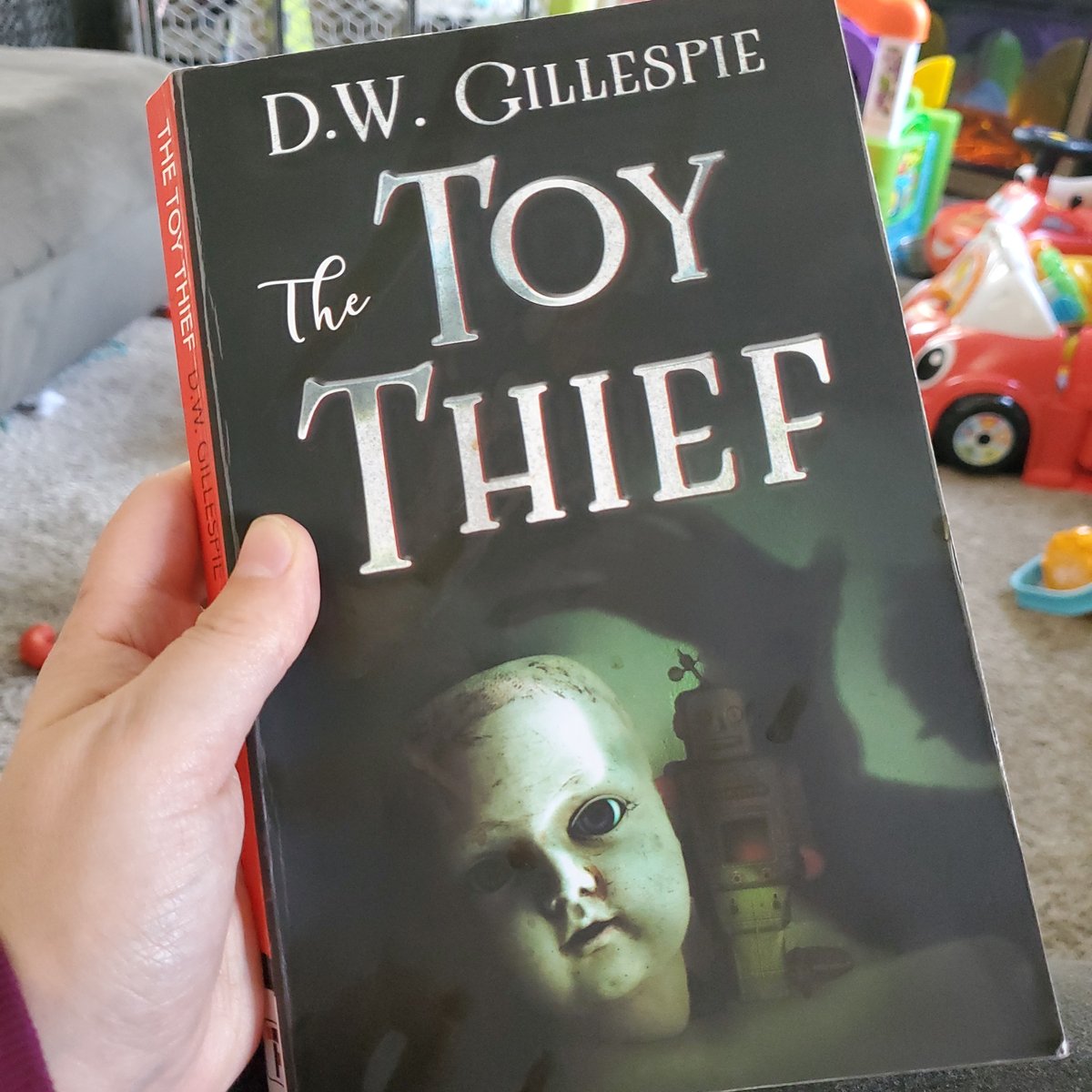 The Toy Thief by D. W. Gillespie