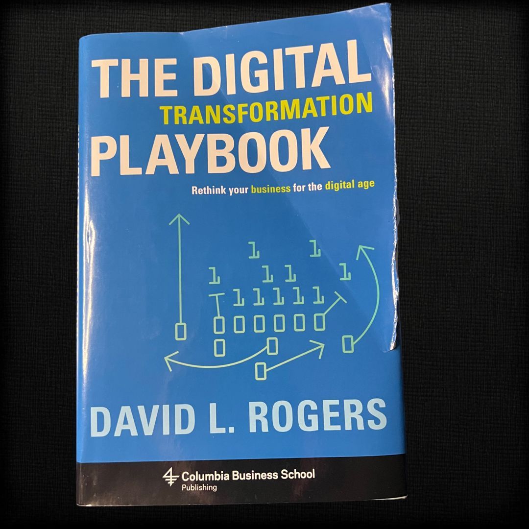 The Digital Transformation Playbook by David Rogers, Hardcover | Pangobooks