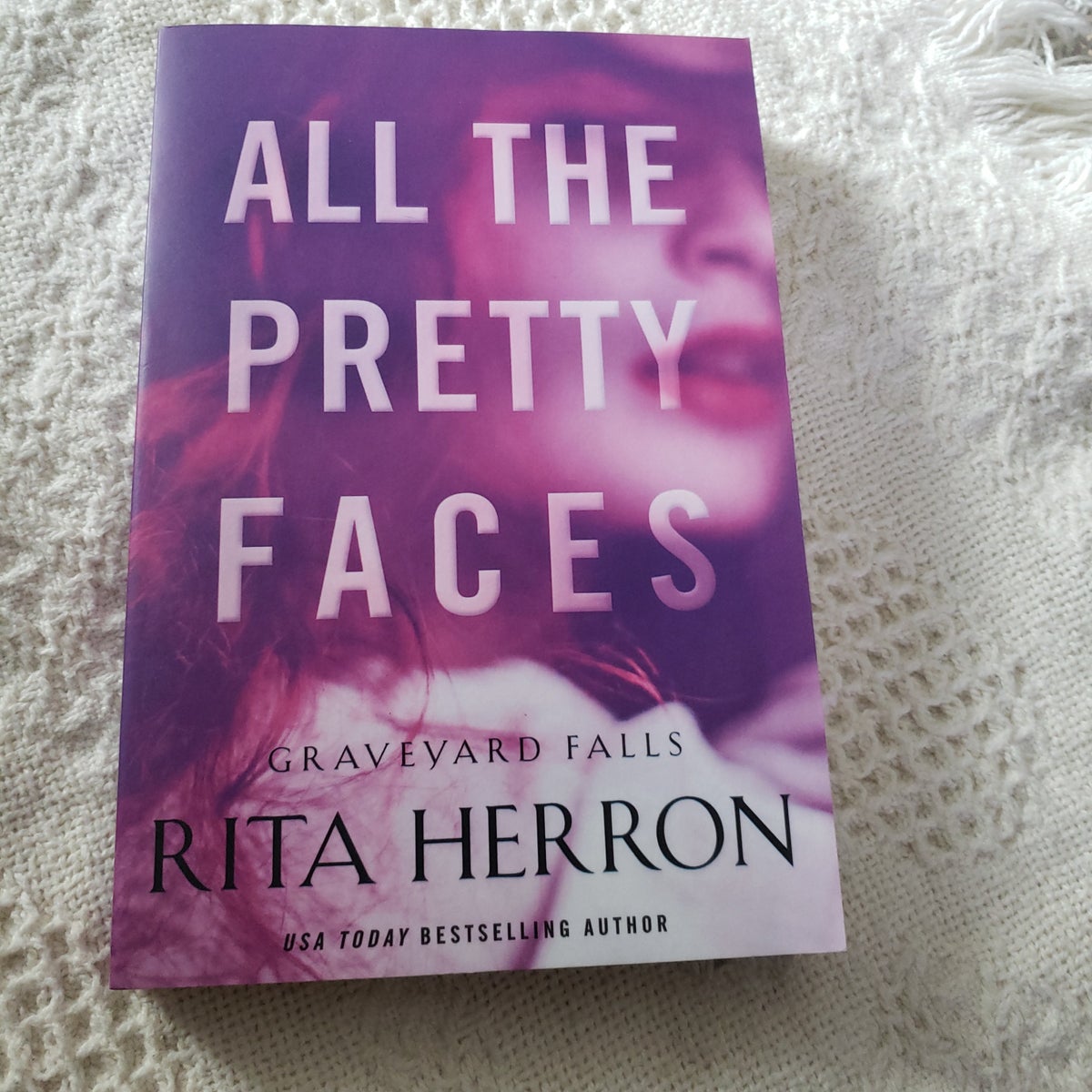 All the Pretty Faces by Rita Herron