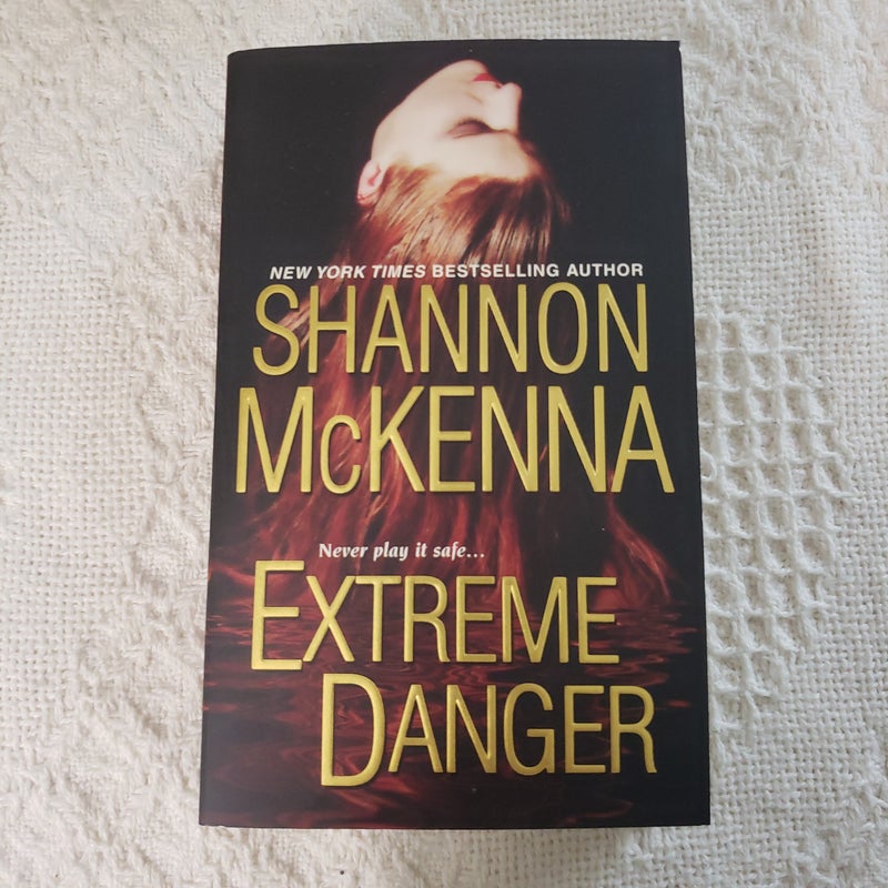Extreme Danger by Shannon McKenna