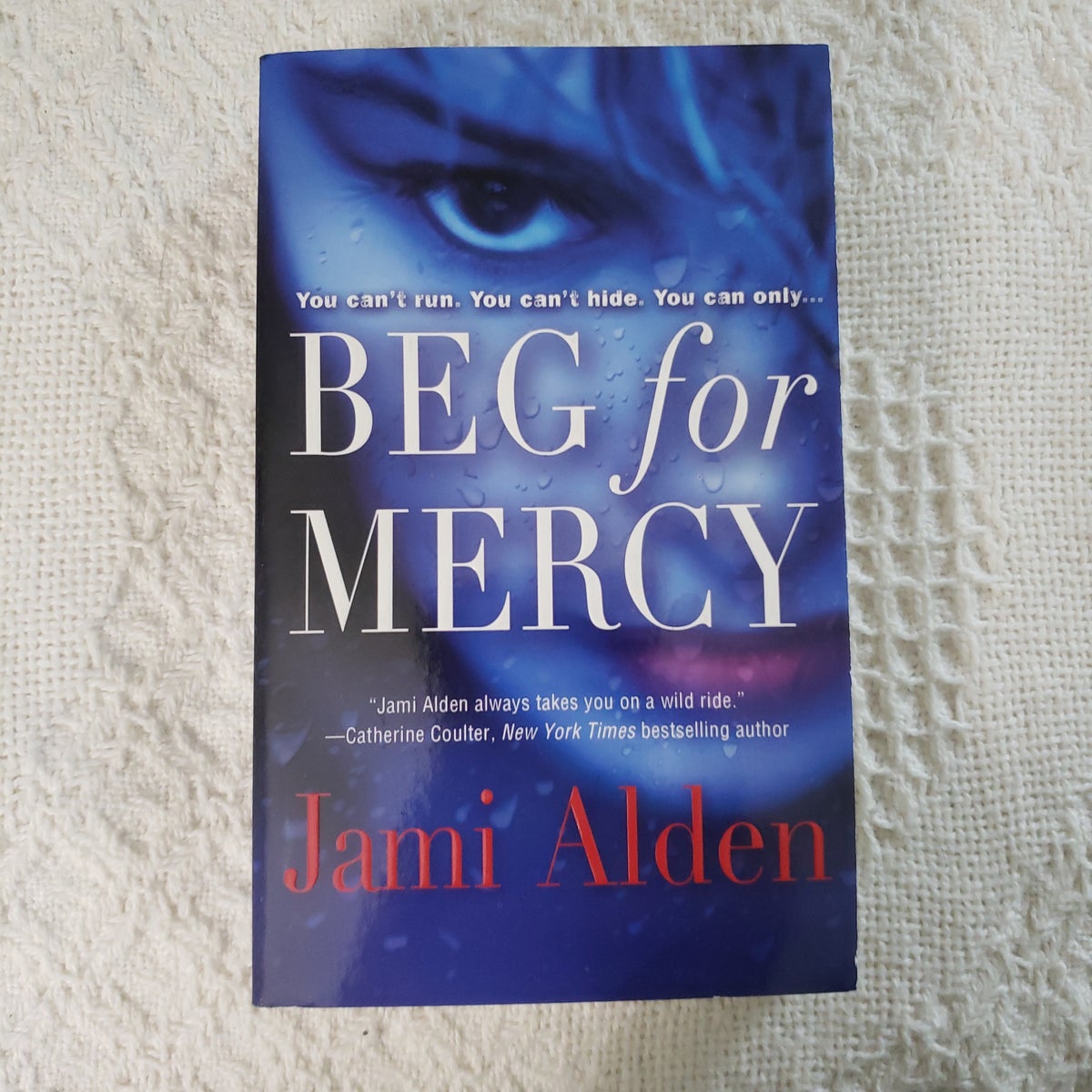 Beg for Mercy by Jami Alden