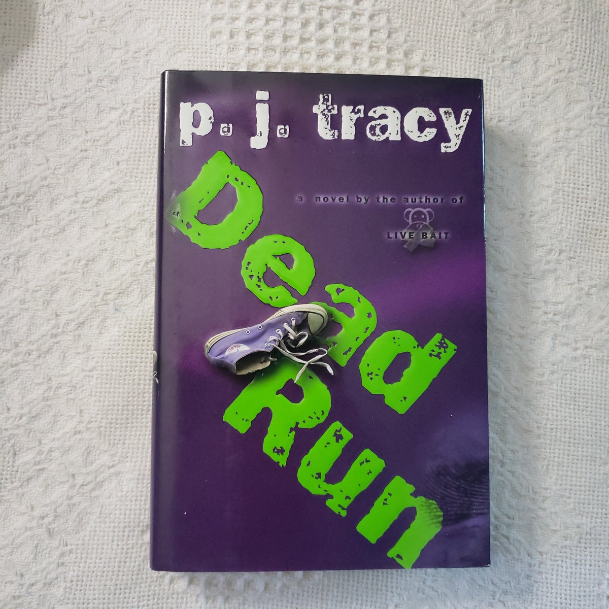 Dead Run by P. J. Tracy