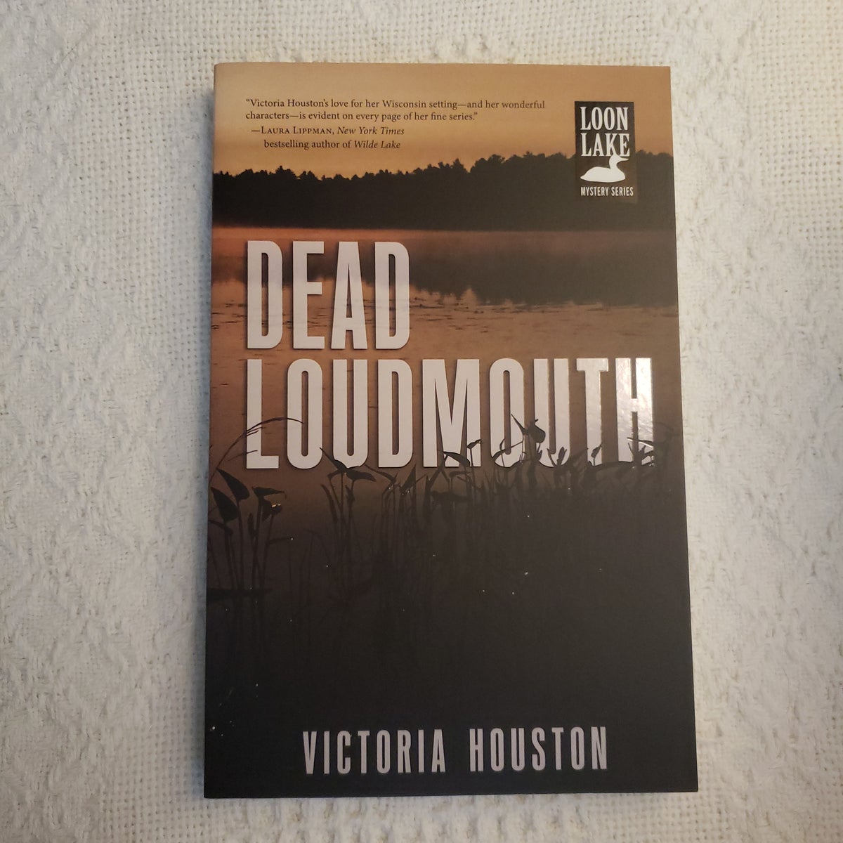 Dead Loudmouth by Victoria Houston