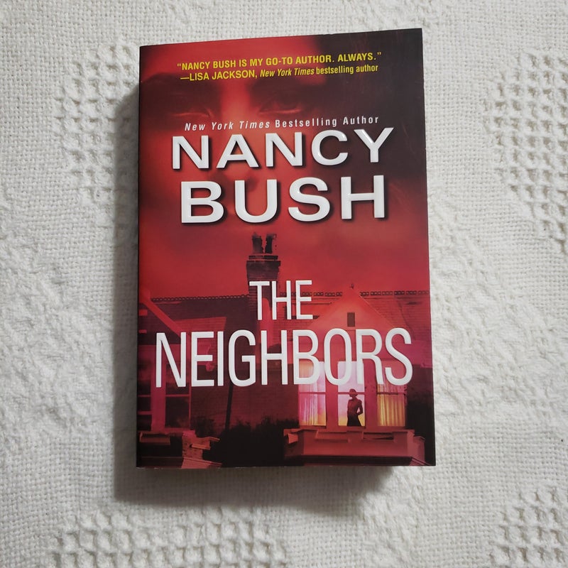 The Neighbors by Nancy Bush, Paperback | Pango Books