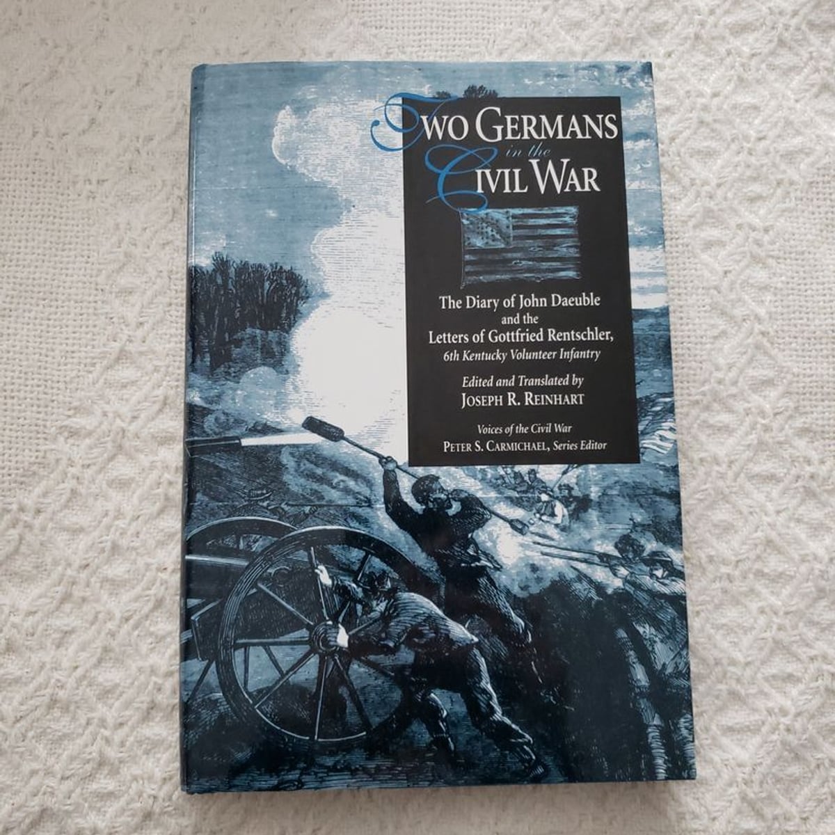 Two Germans in the Civil War by Joseph R. Reinhart, Hardcover | Pangobooks