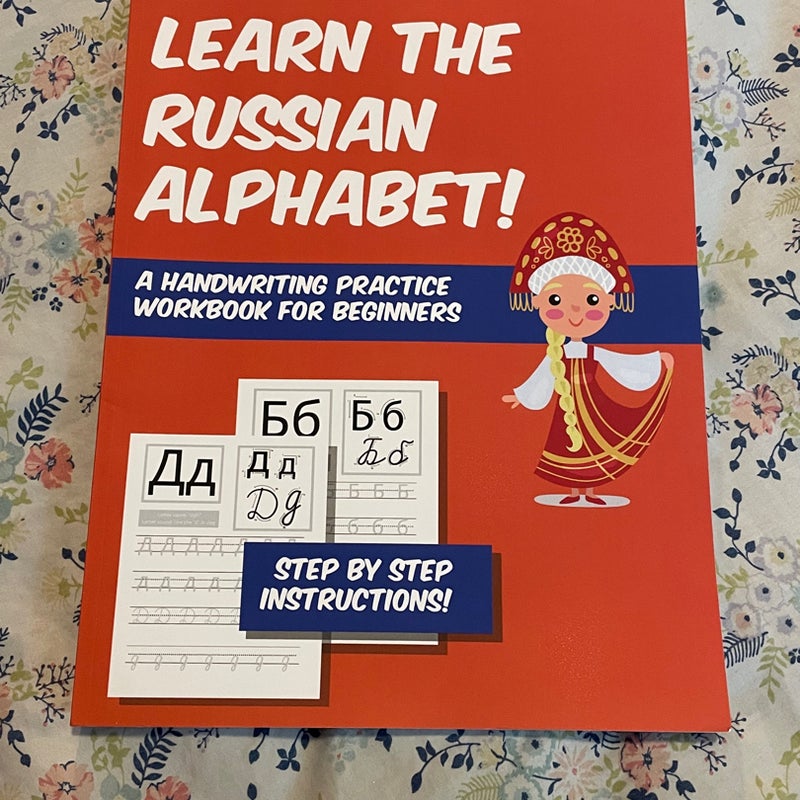 Learn the Russian Alphabet by Carol Miller