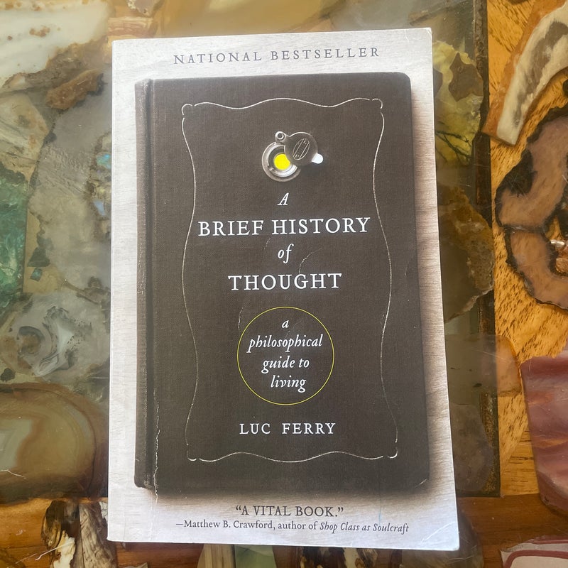 A Brief History of Thought