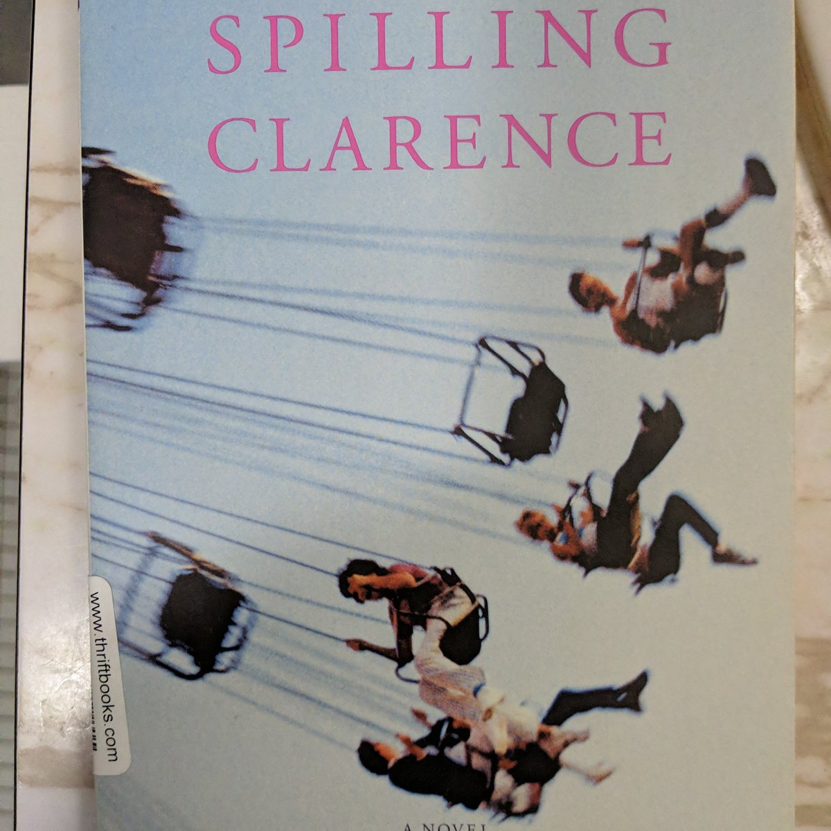 Spilling Clarence by Anne Ursu