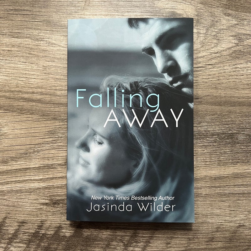 Falling Away (Falling into You) by Jasinda Wilder