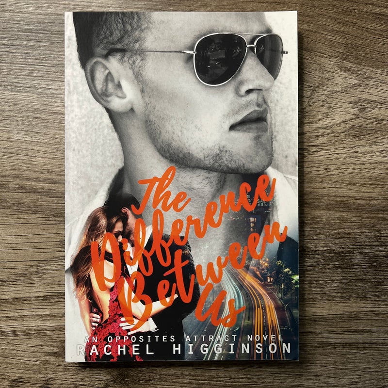 The Difference Between Us by Rachel Higginson