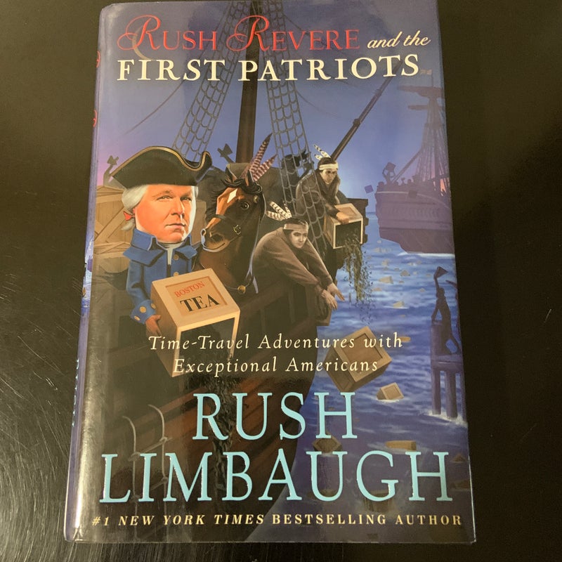 Rush Revere and the First Patriots
