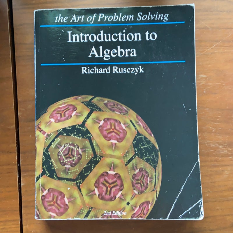 Introduction to Algebra by Richard Rusczyk