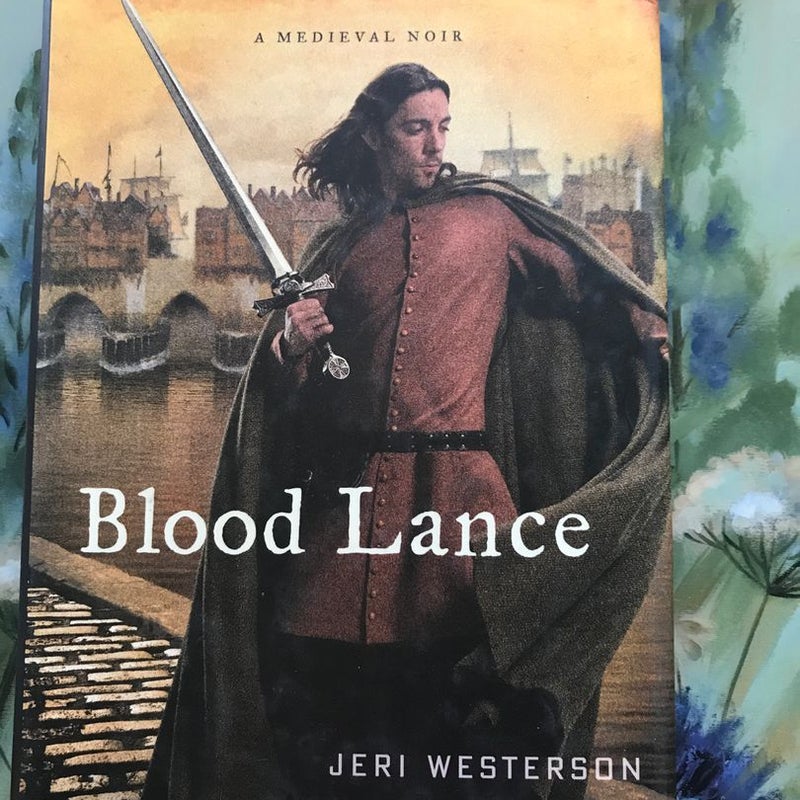 Blood Lance by Jeri Westerson, Hardcover | Pangobooks
