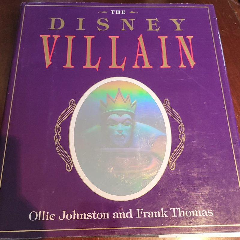 The Disney Villain by Ollie Johnston