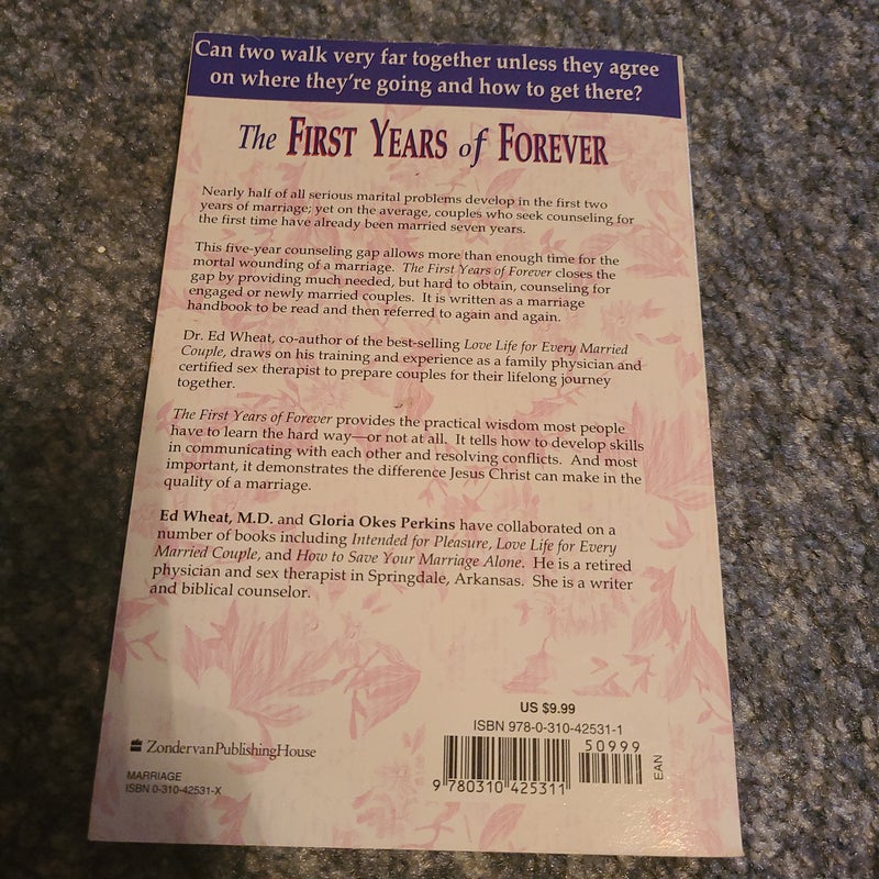 The First Years of Forever by Ed Wheat, Gloria Okes Perkins