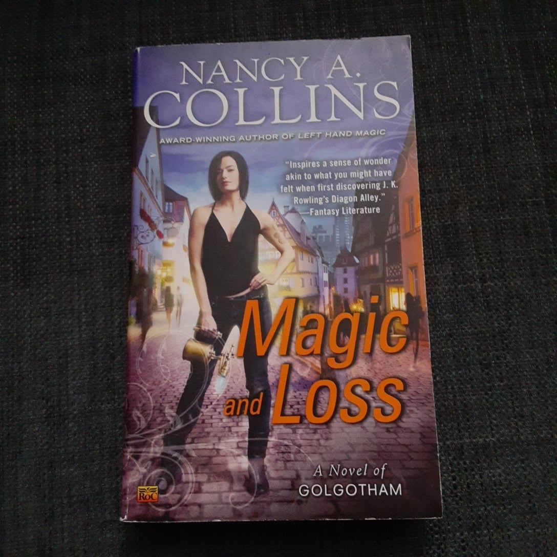 Magic and Loss by Nancy A. Collins